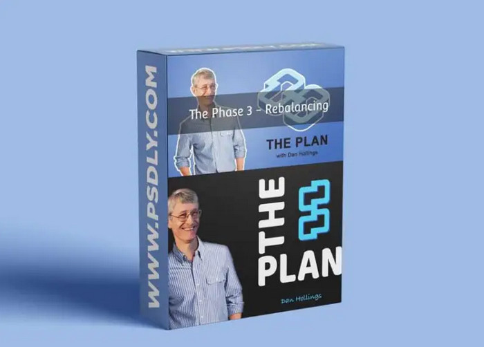 Dan Hollings – The Plan (Phase 3 – Rebalancing) Download - Foxtradeland