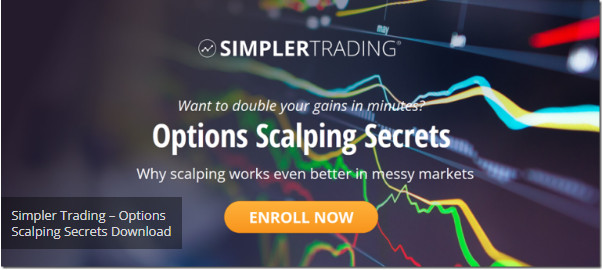 Simpler Trading – Options Scalping Secrets Download - Foxtradeland