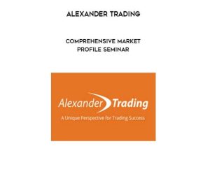 Tom Alexander – Comprehensive Market Profile Seminar - Foxtradeland